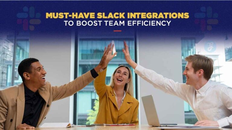 15 Best Slack Integrations to Boost Team Efficiency